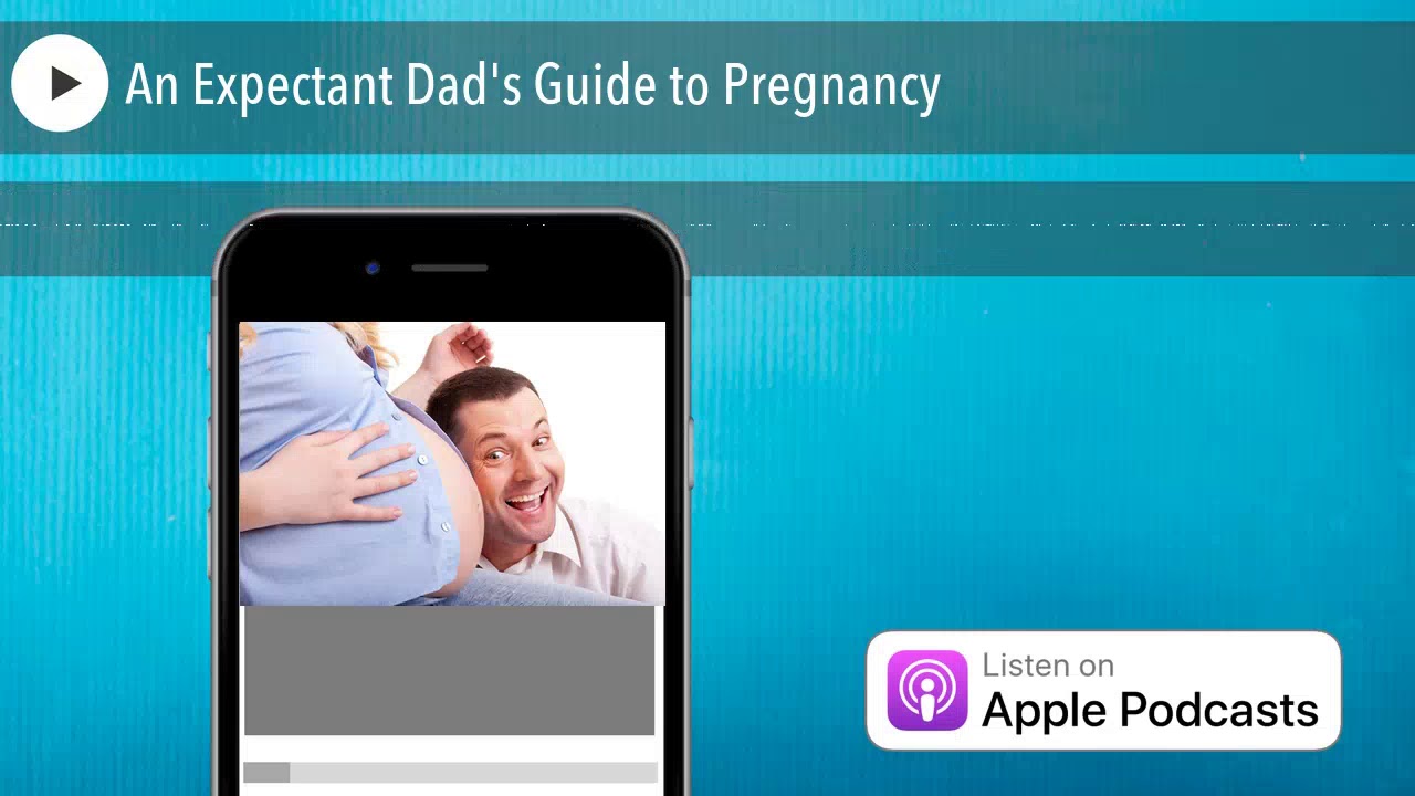 An Expectant Dad's Guide To Pregnancy - UsParenting.com