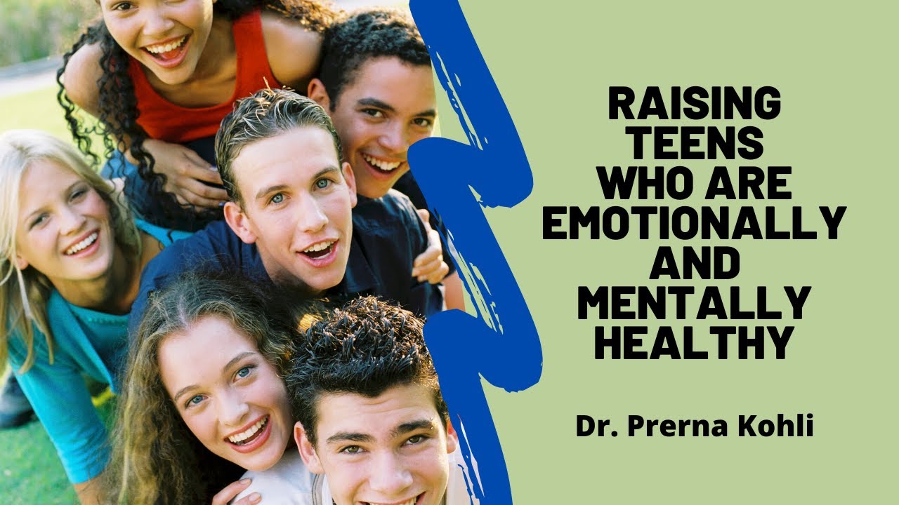 Raising Teens Who Are Emotionally And Mentally Healthy - UsParenting.com