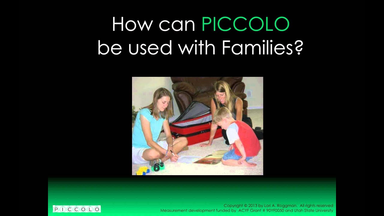 How PICCOLO™ Can Help You Work More Effectively With Parents Of Young ...