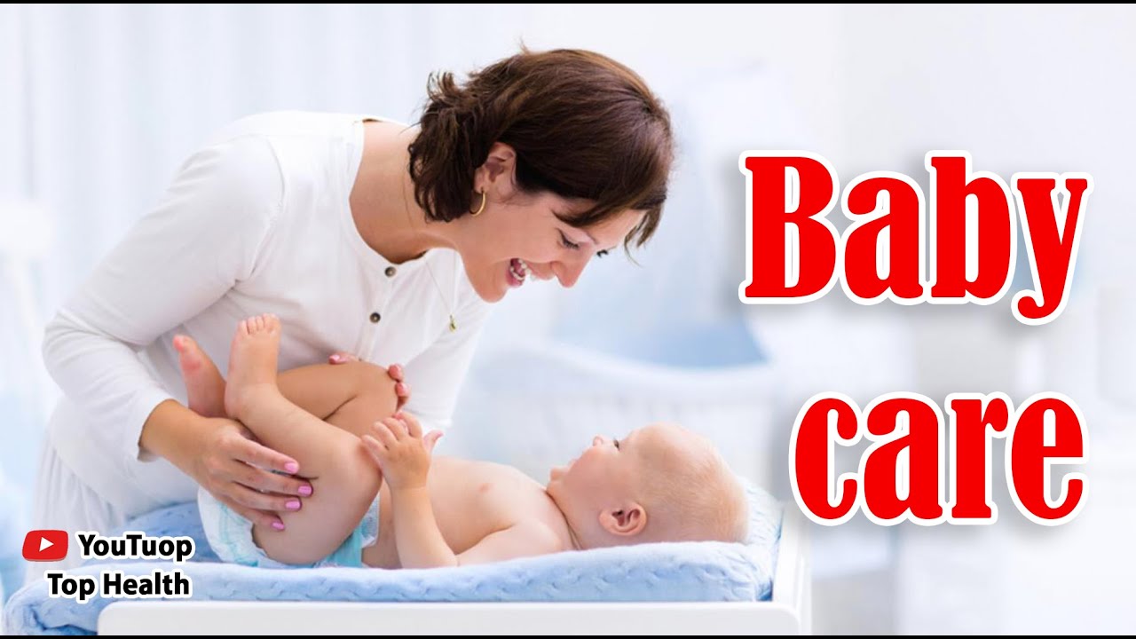 The Most Important Advice Every Mother Should Know When Caring For A ...
