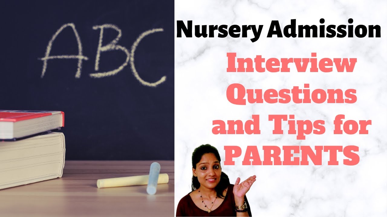 Parents’ Interview Questions And Tips(by A Preschool Teacher)for School ...