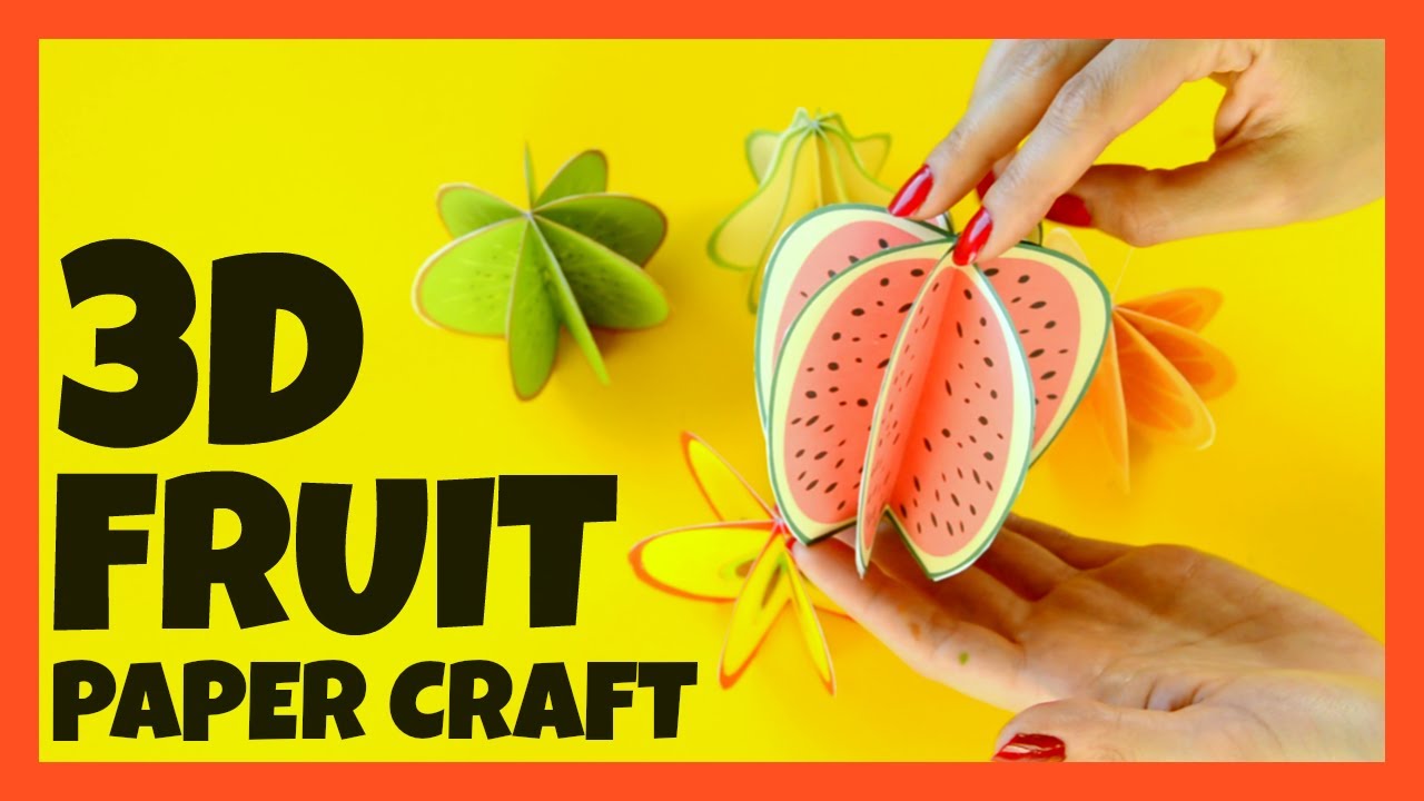 3D Fruit Paper Craft For Kids - Paper Craft Ideas - UsParenting.com