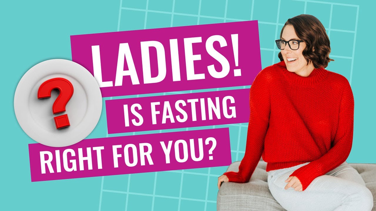 How To Intermittent Fast As A WOMAN! - UsParenting.com