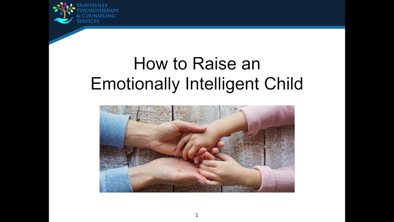 Raising An Emotionally Intelligent Child - The Gottman Emotion Coaching ...