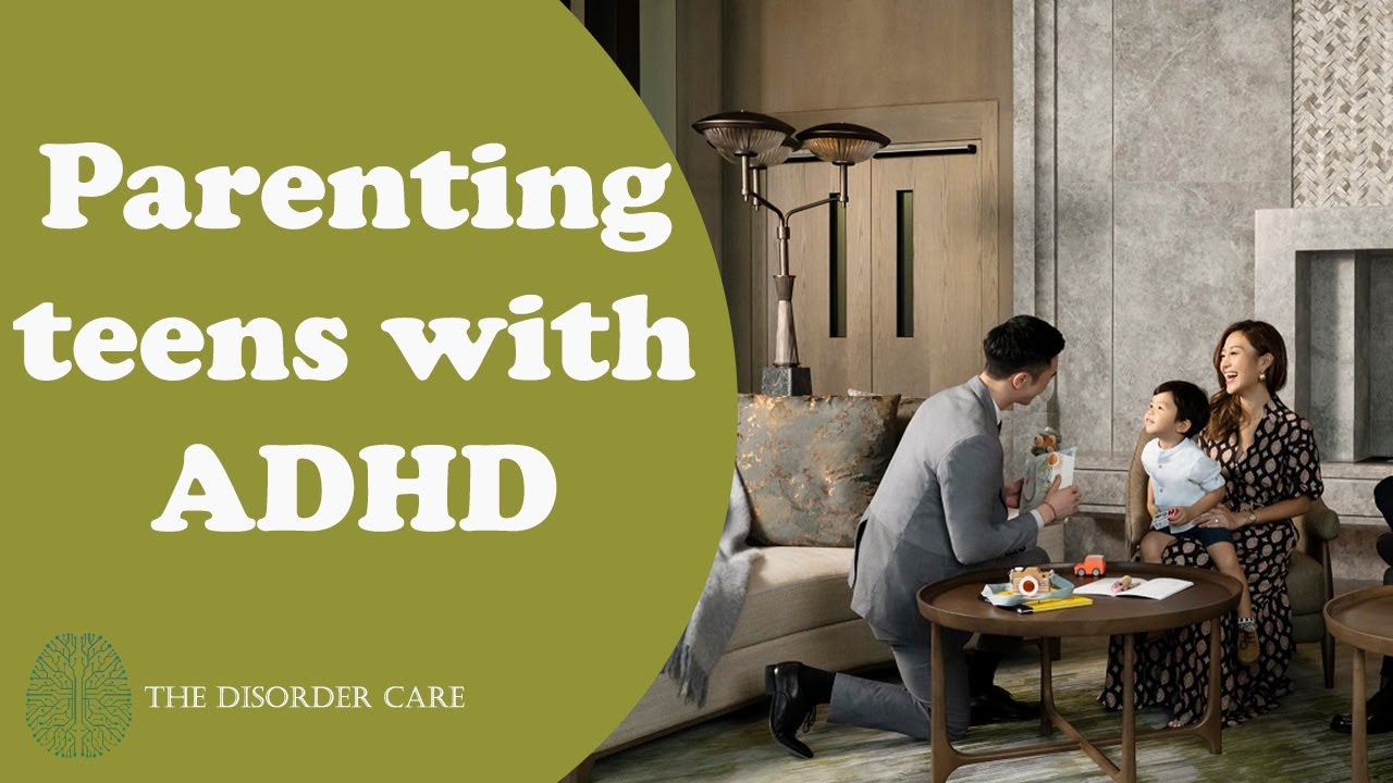 Parenting A Teen With ADHD | ADHD Parenting Tips | ADHD In Teens ...