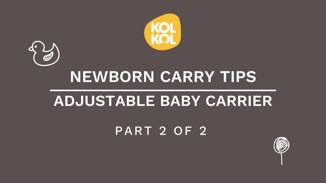 Part 2: Newborn Carry Tips In Kol Kol Adjustable (Leela) Baby Carrier ...