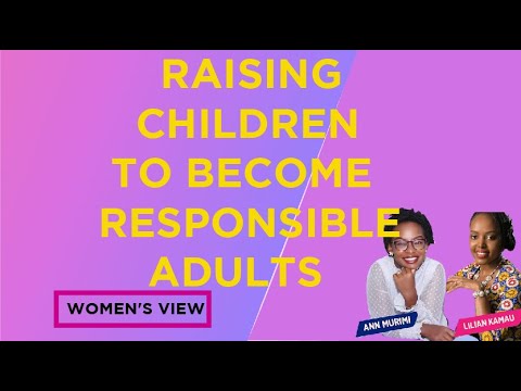 How To Raise Children To Become Responsible Adults | Parenting Styles ...