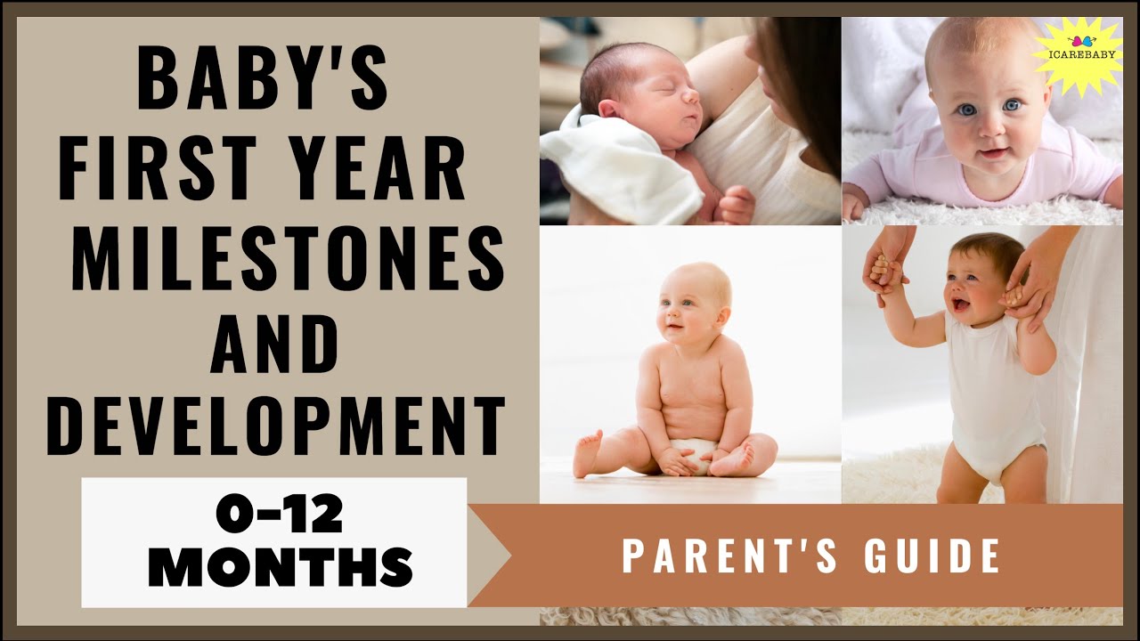 Baby's First Year Developmental Milestones | Tips For Parents ...
